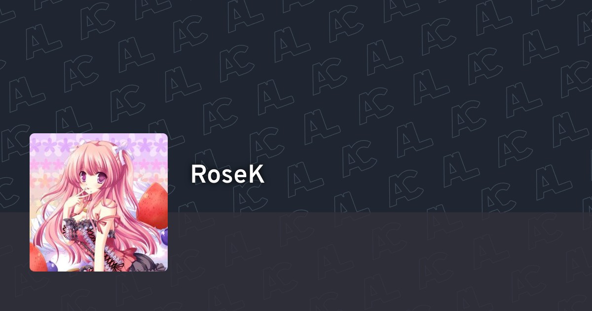 RoseK's anime list · AniList