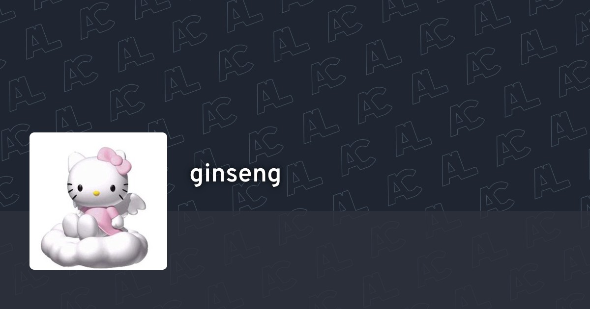 ginseng's profile · AniList