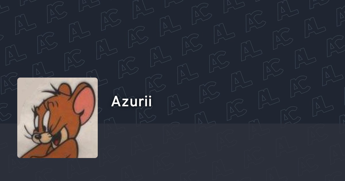 Azurii's anime list · AniList