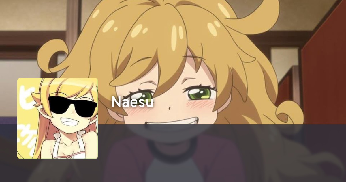 Naesu's profile · AniList