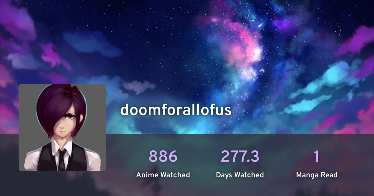 doomforallofus's profile · AniList
