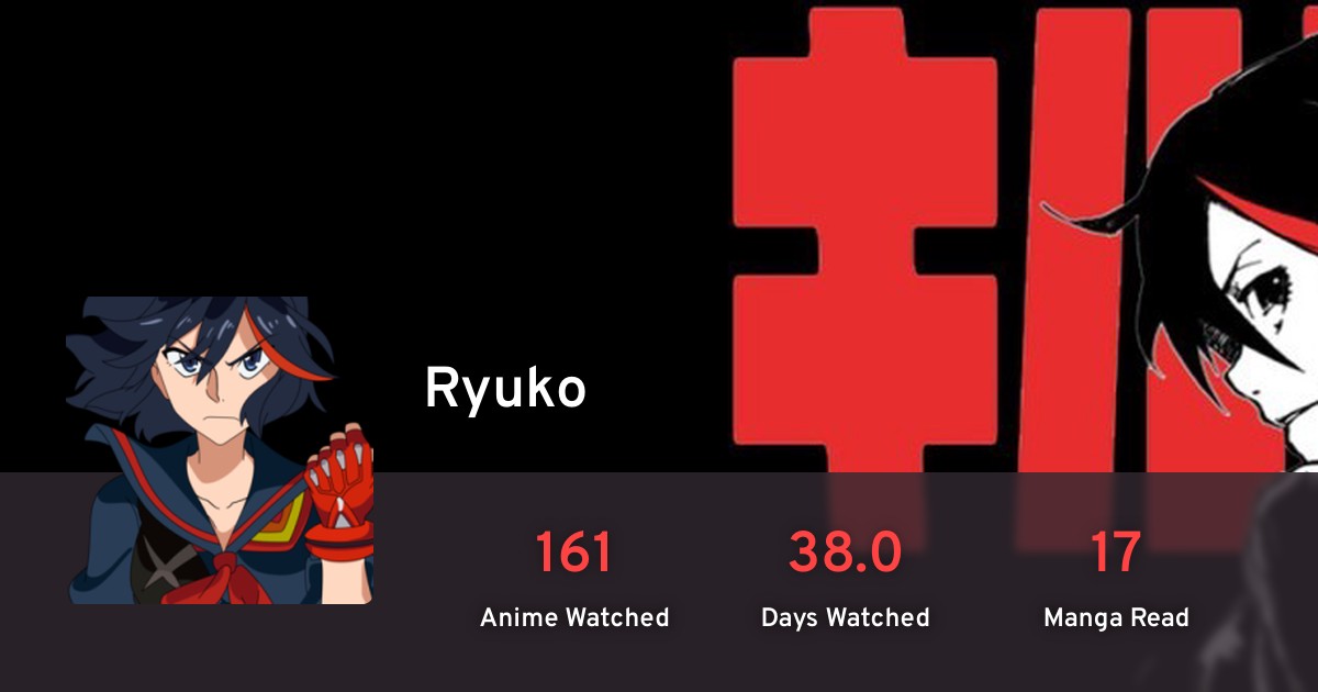 Ryuko's profile · AniList