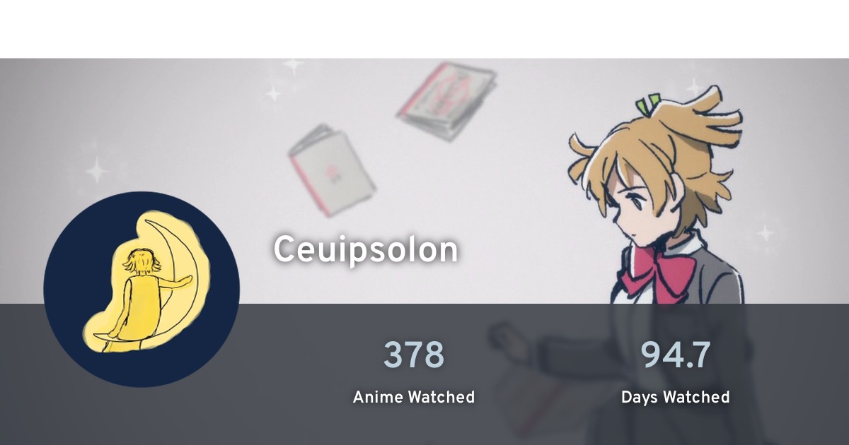 Ceuipsolon's profile · AniList