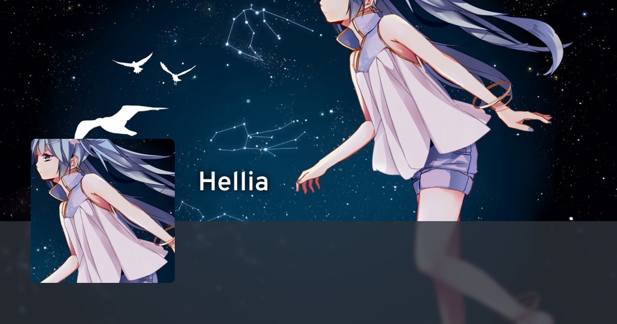 Hellia's profile · AniList