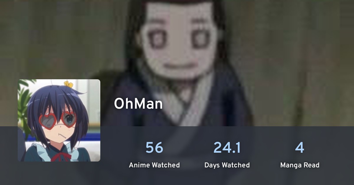 OhMan's profile · AniList