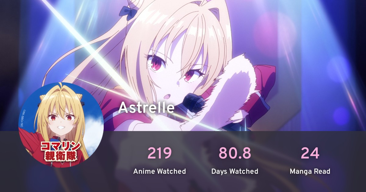 Astrelle's profile · AniList