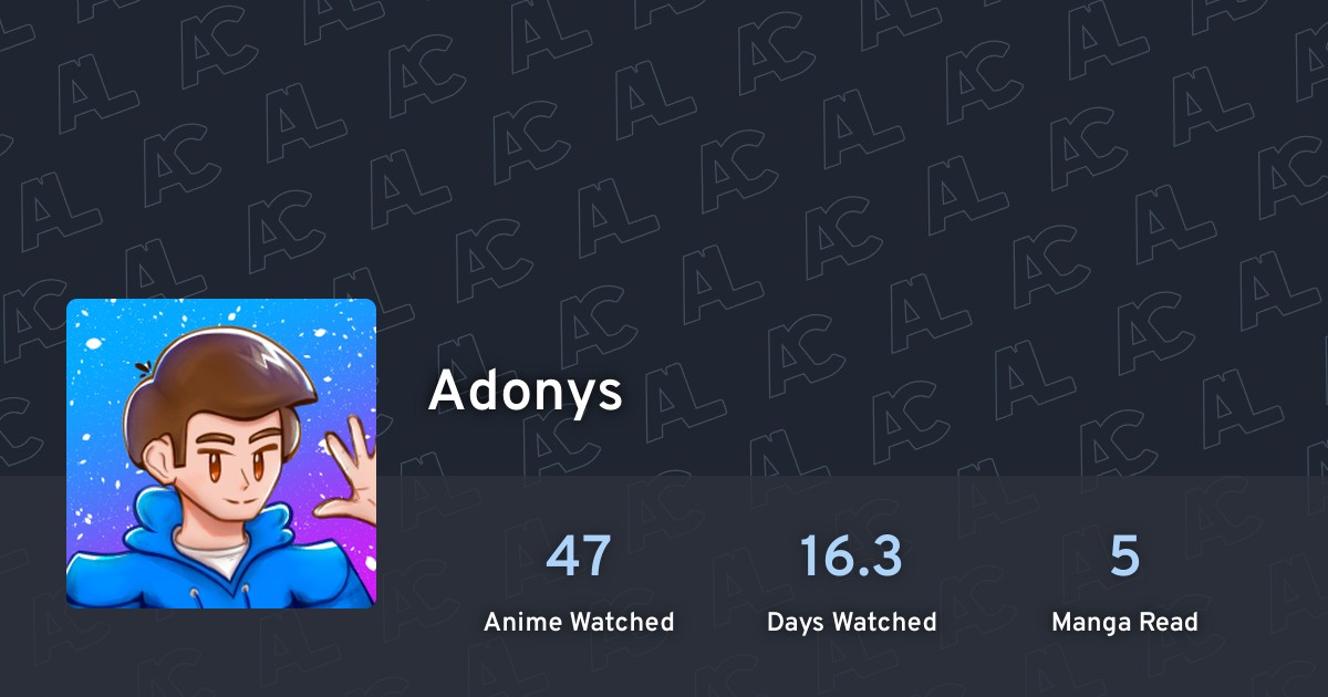 Adonys's profile · AniList