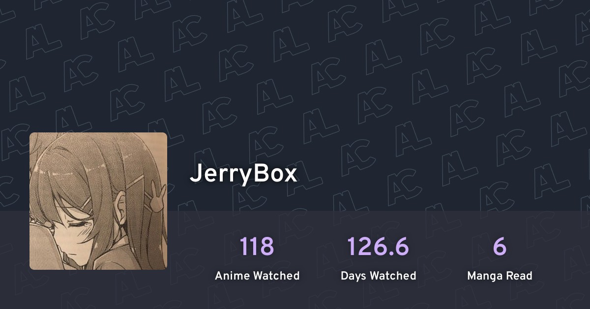 JerryBox's profile · AniList