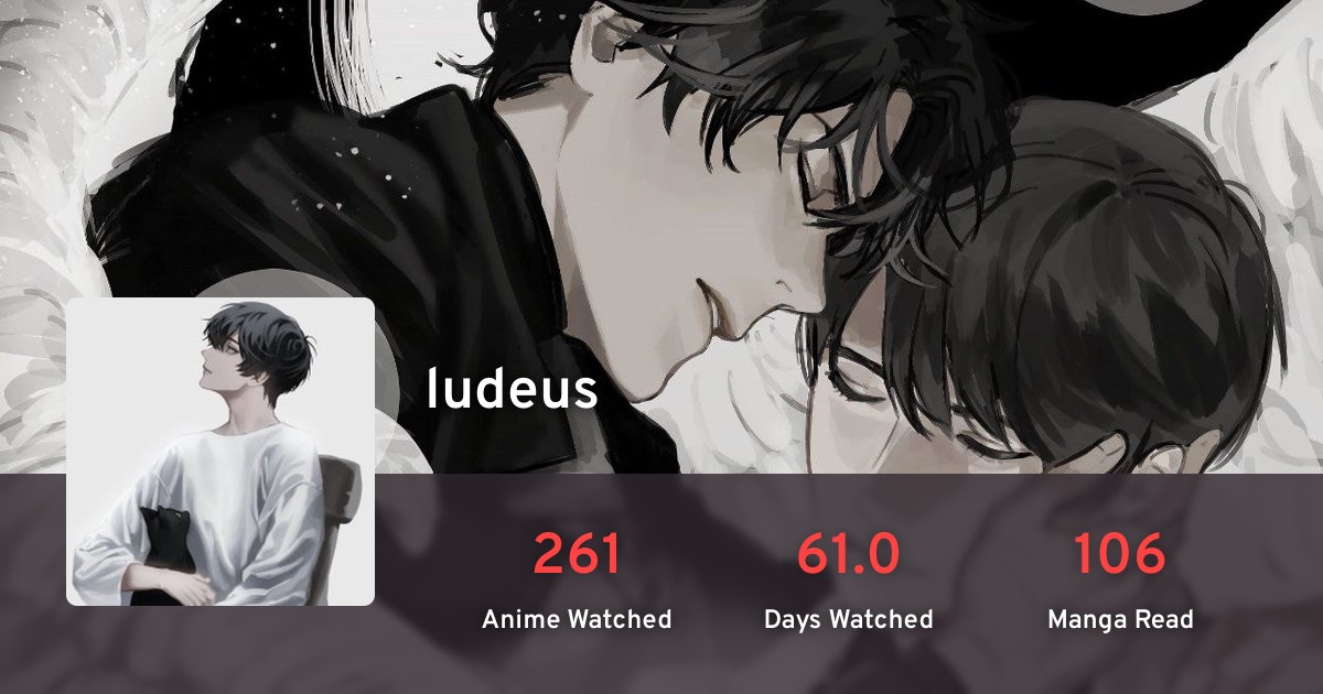 ludeus's profile · AniList