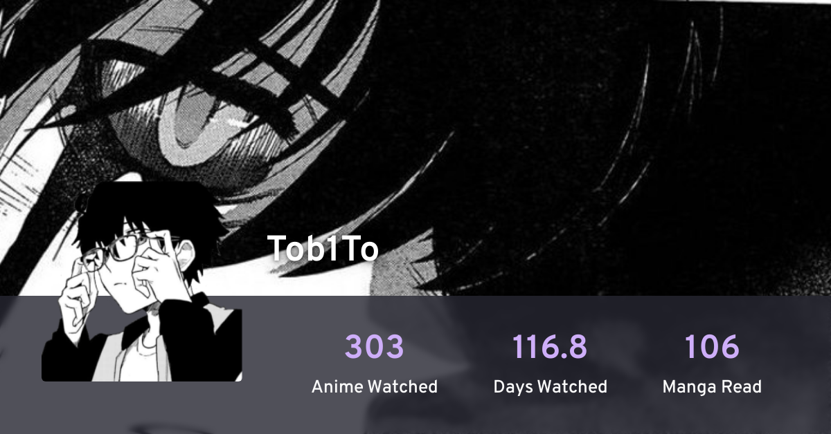 Tob1To's profile · AniList