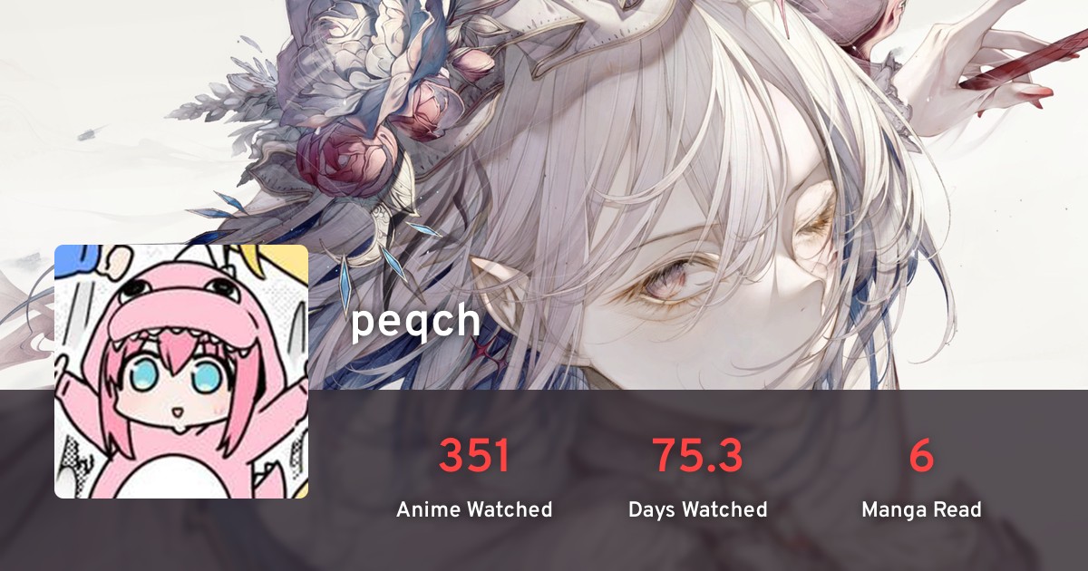 peqch's profile · AniList