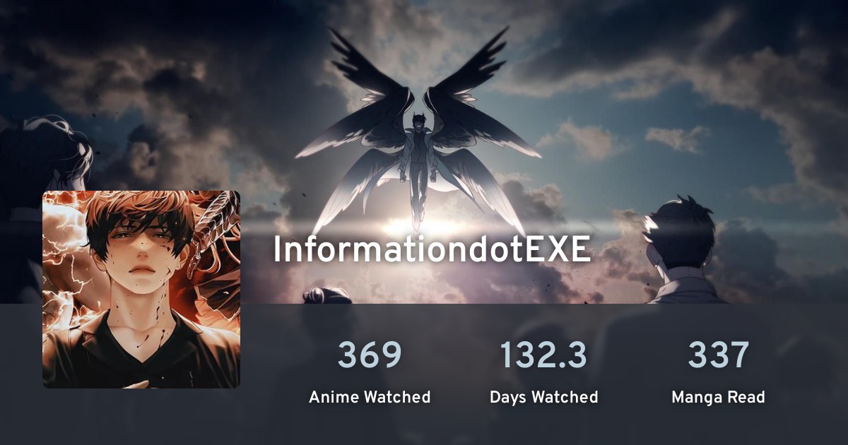 InformationdotEXE's profile · AniList