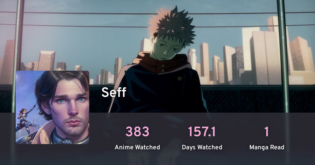 Seff's profile · AniList