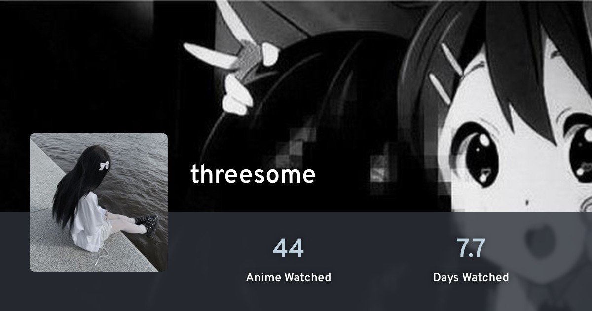 Threesomes Profile · Anilist