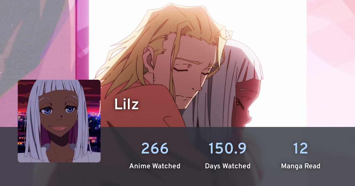 Lilzs Profile · Anilist
