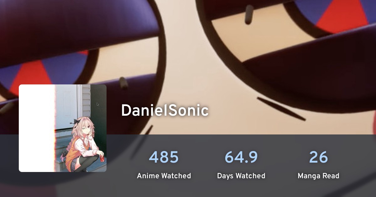 DanielSonic's profile · AniList