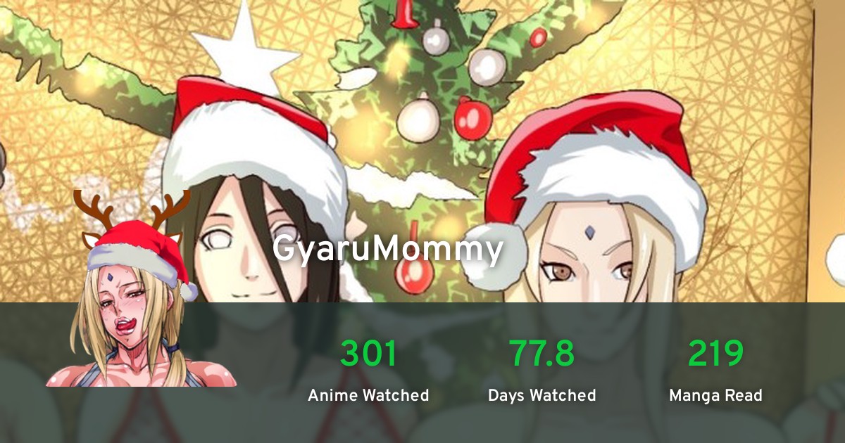 GyaruMommy's profile · AniList