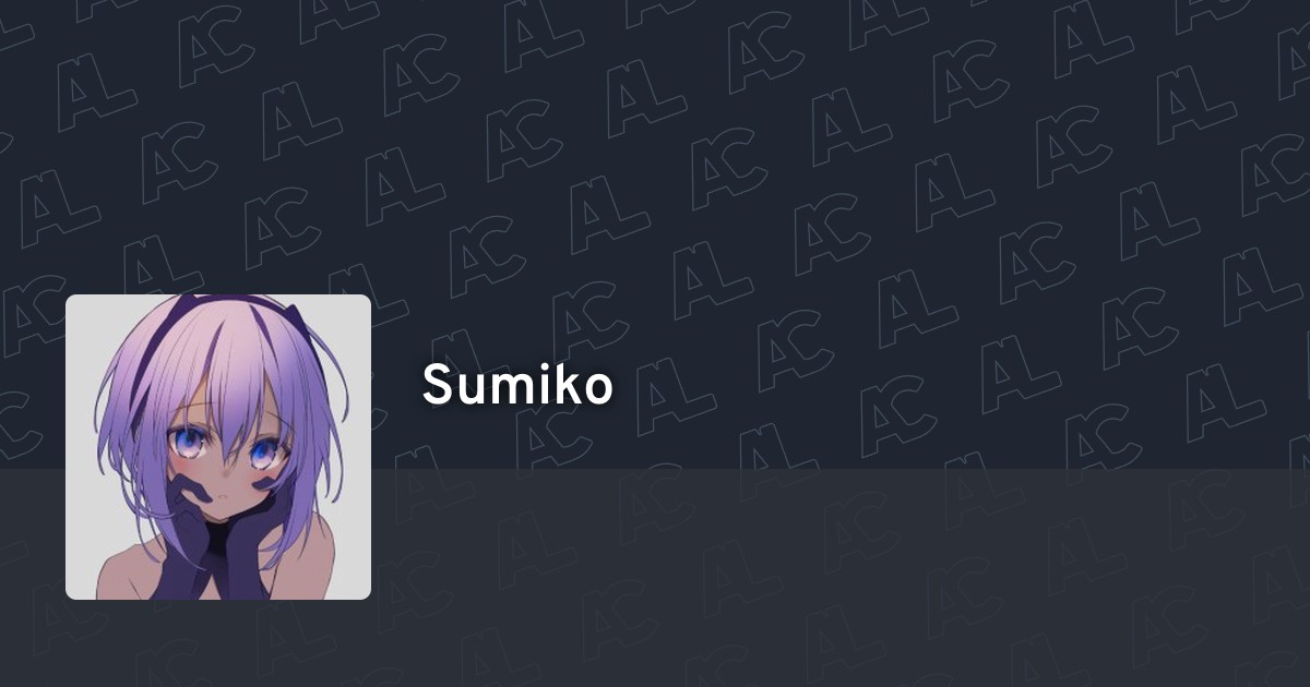 Sumiko's anime list · AniList