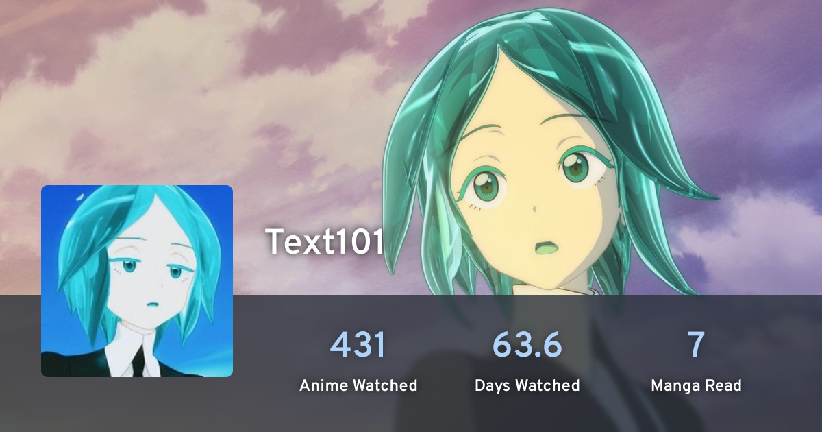 Text101's profile · AniList