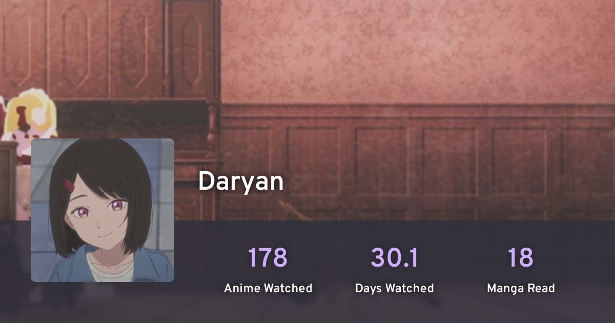 Daryan's profile · AniList