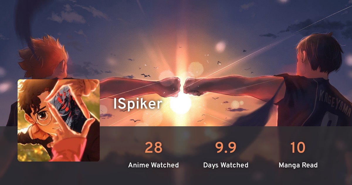 ISpiker's profile · AniList