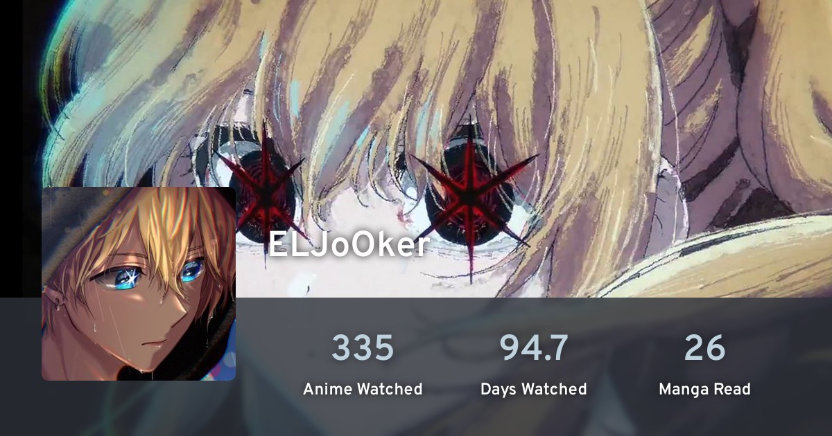 ELJoOker's profile · AniList