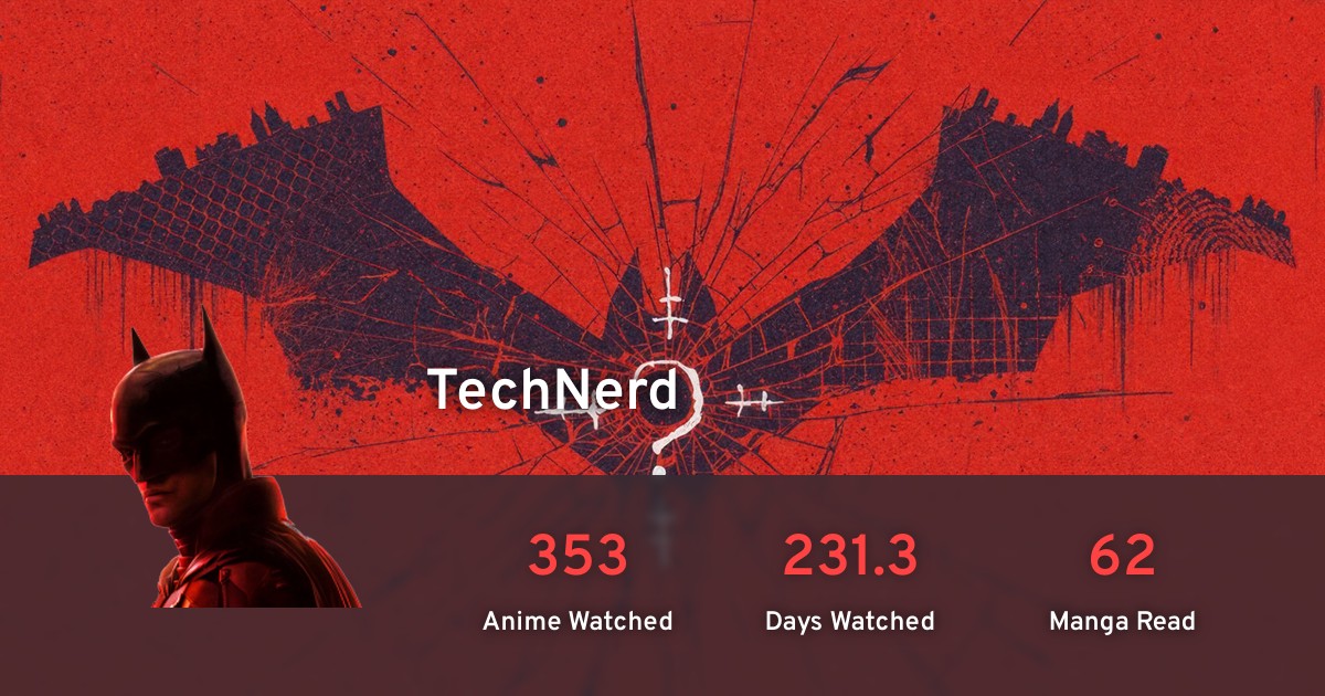 TechNerd's profile · AniList