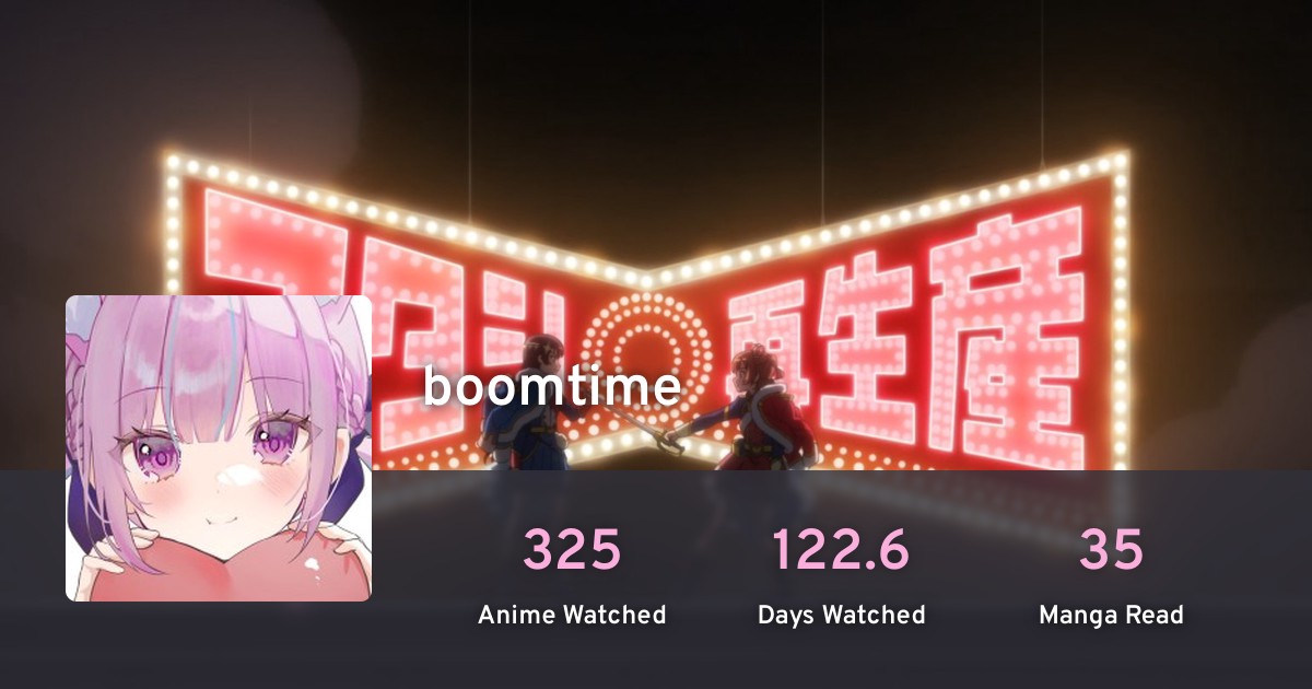 boomtime's profile · AniList