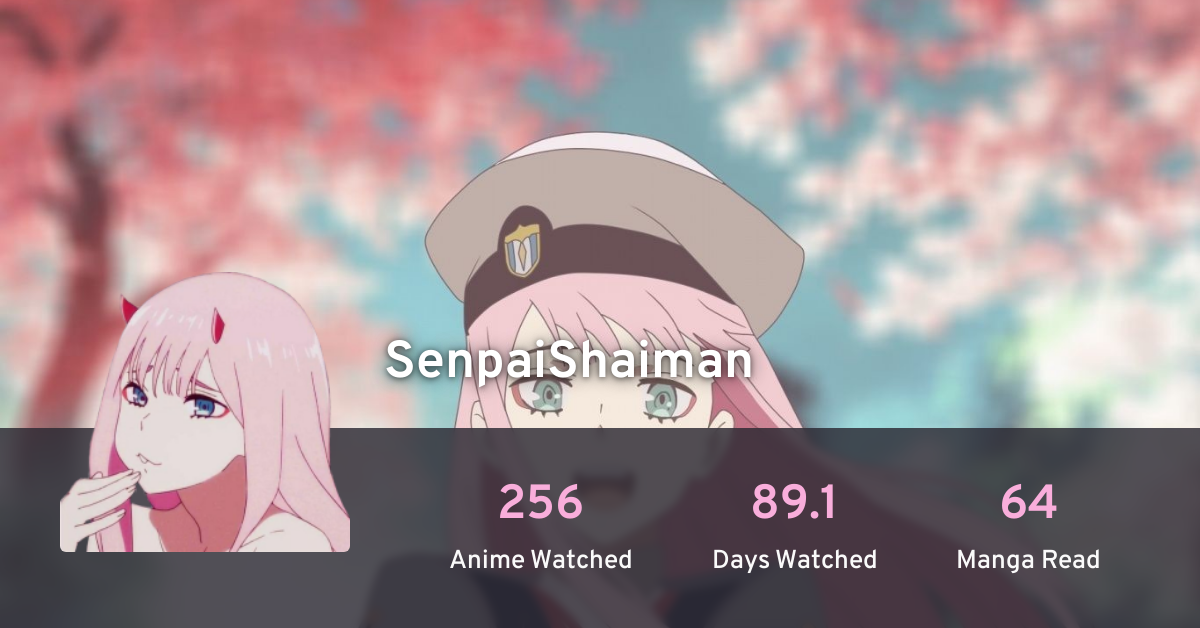 SenpaiShaiman's profile · AniList