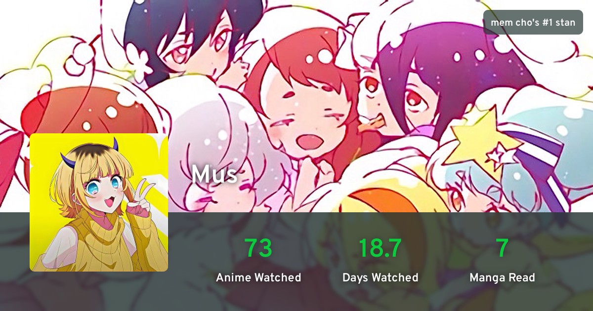 Mus's profile · AniList