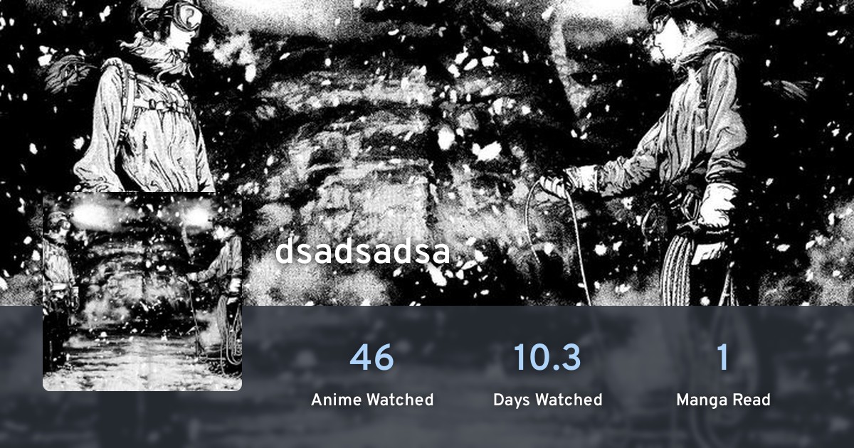 dsadsadsa's profile · AniList