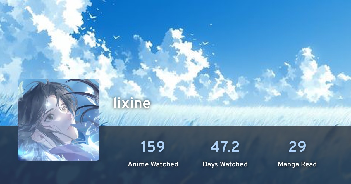 lixine's profile · AniList