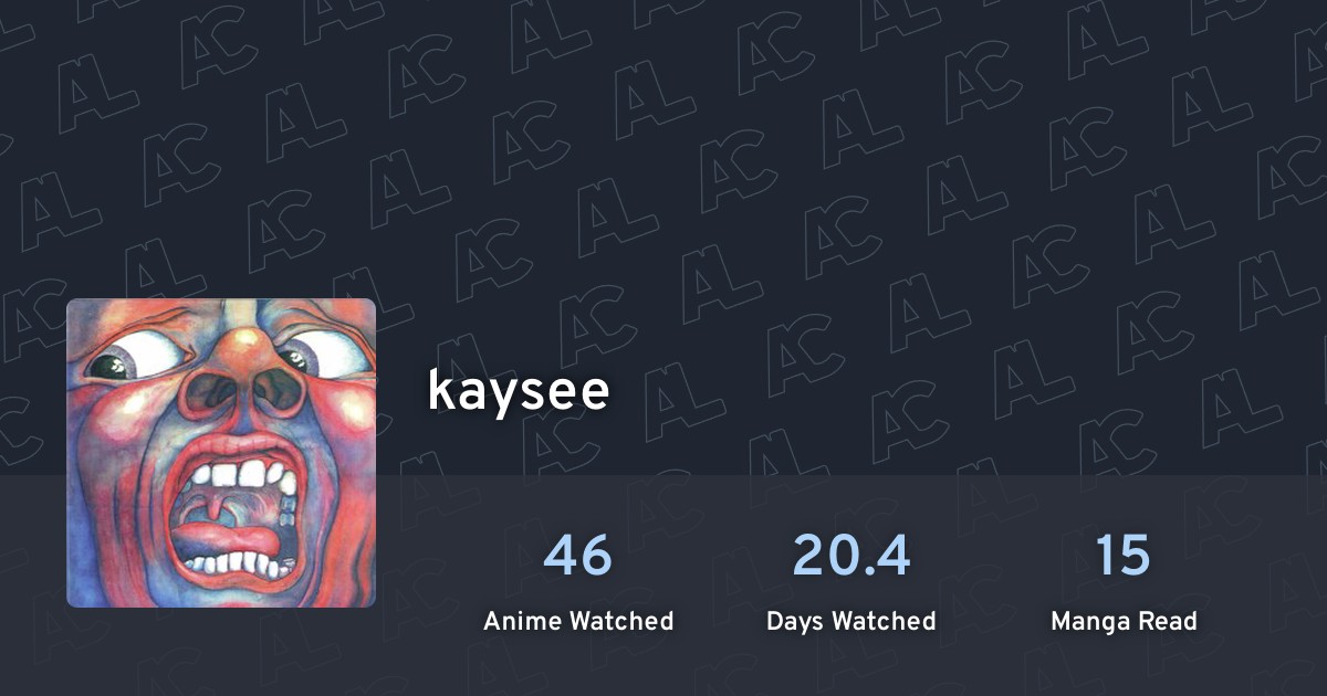 kaysee's profile · AniList