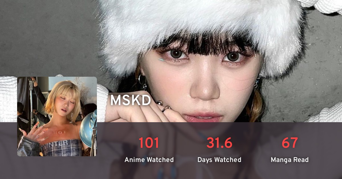 MSKD's profile · AniList